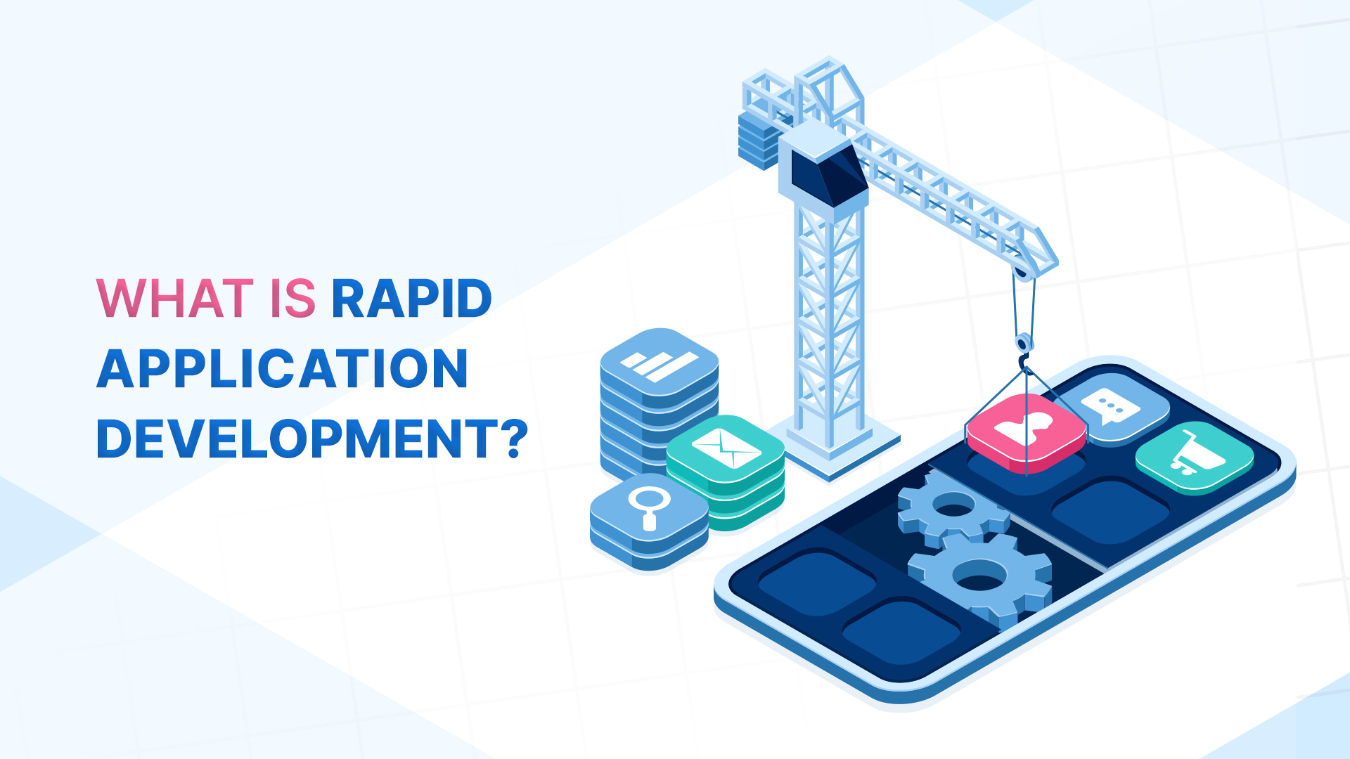 A Simple Guide to Rapid Application Development| VirtualSpace